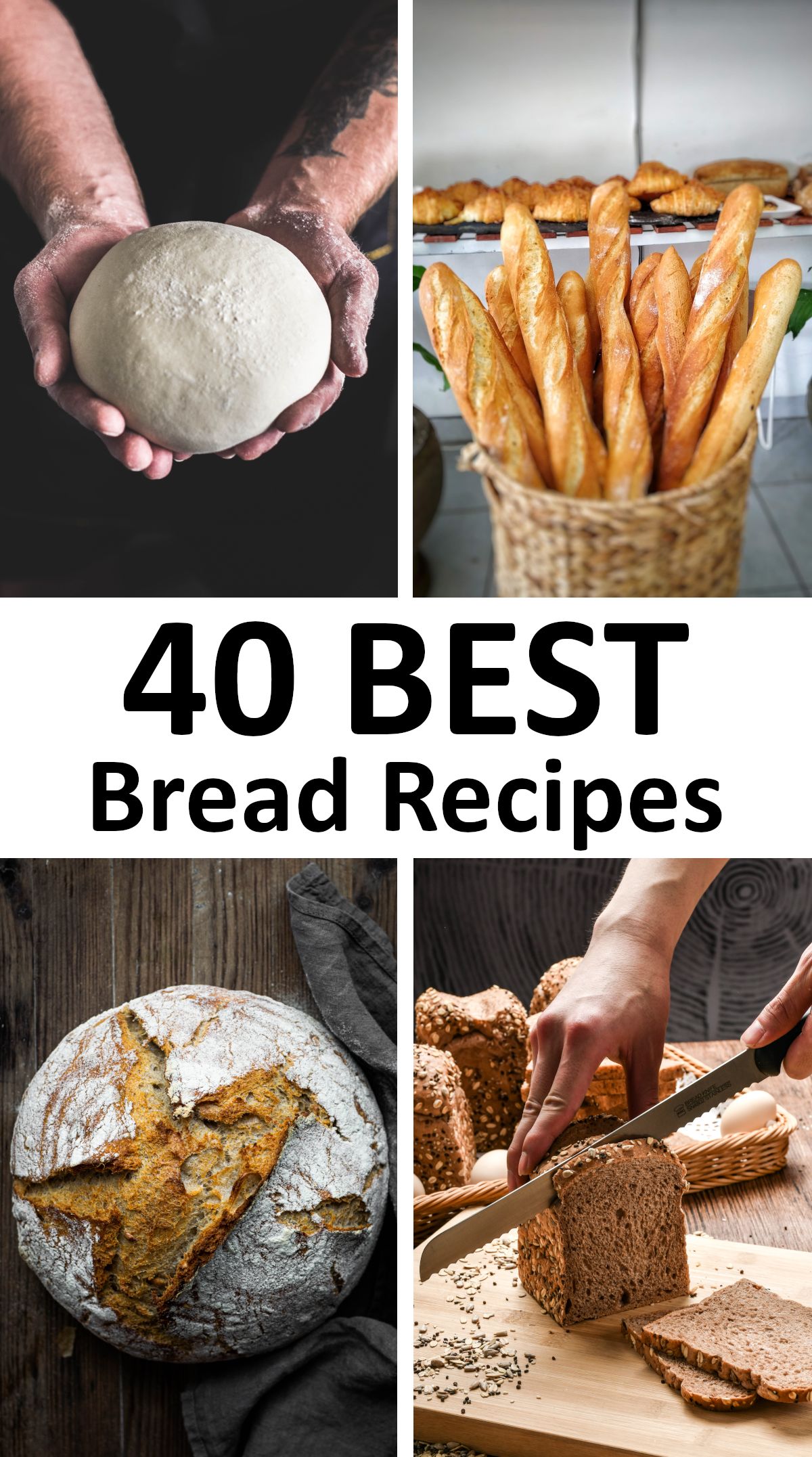 The 40 BEST Bread Recipes - GypsyPlate