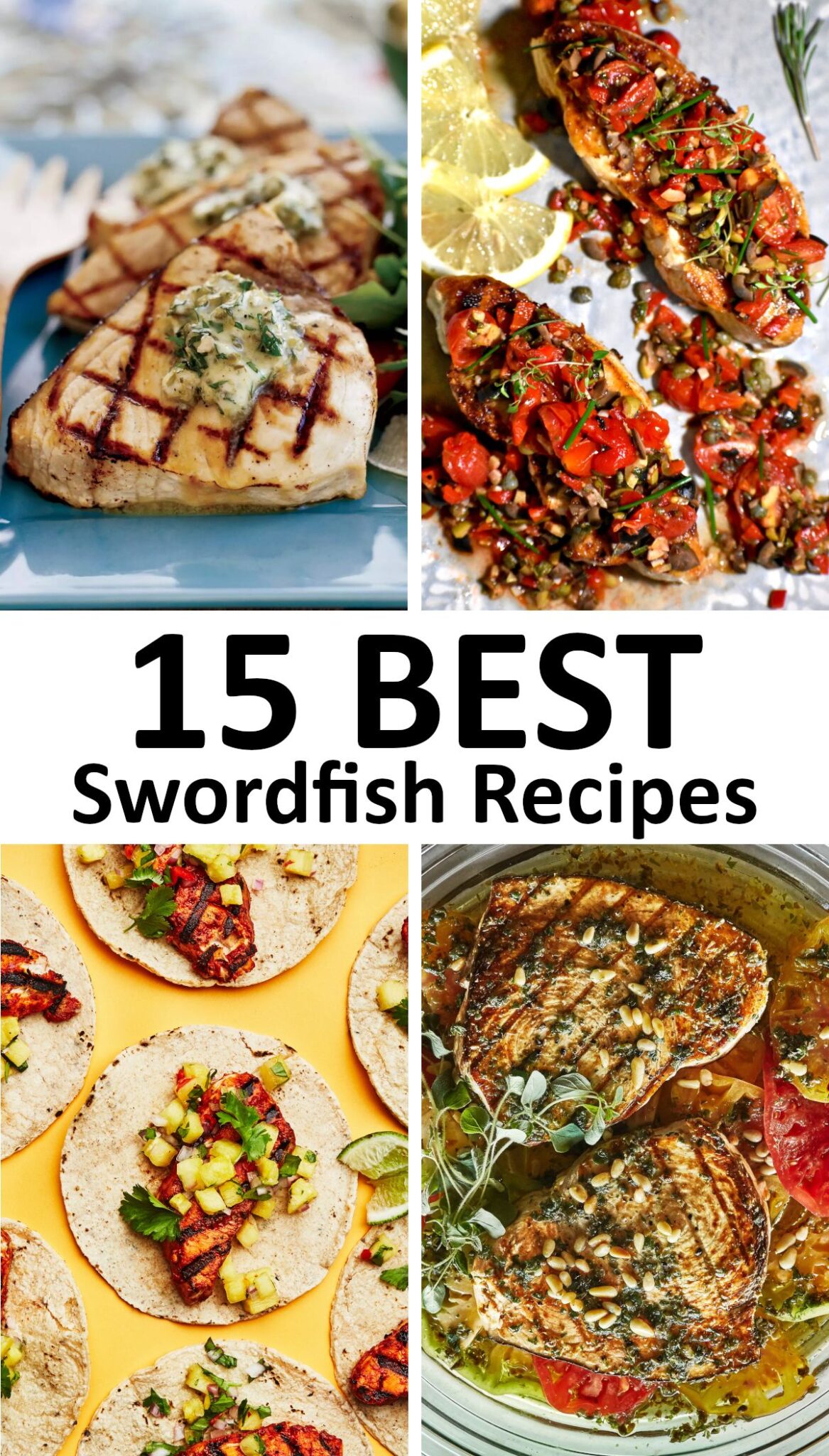 The 15 BEST Swordfish Recipes - GypsyPlate