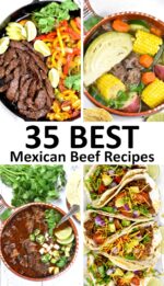 The 35 BEST Mexican Beef Recipes - GypsyPlate