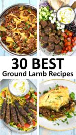 The 30 BEST Ground Lamb Recipes - GypsyPlate