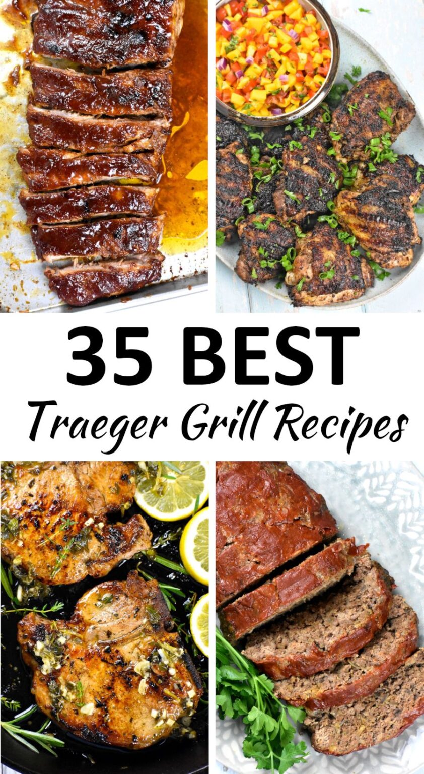 The 35 BEST Traeger Recipes - GypsyPlate