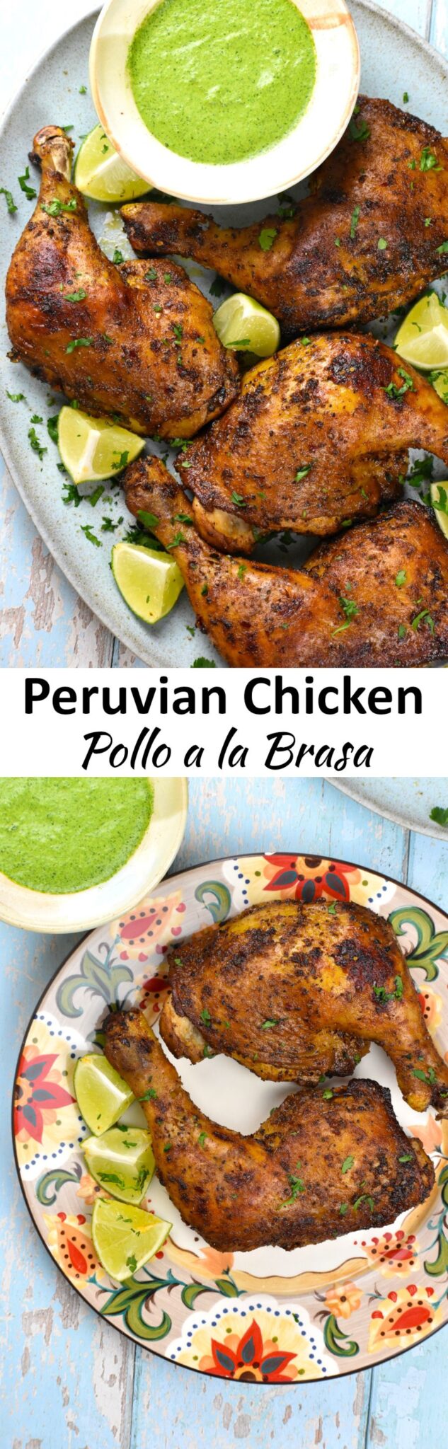 Peruvian Chicken (Pollo a la Brasa) - GypsyPlate