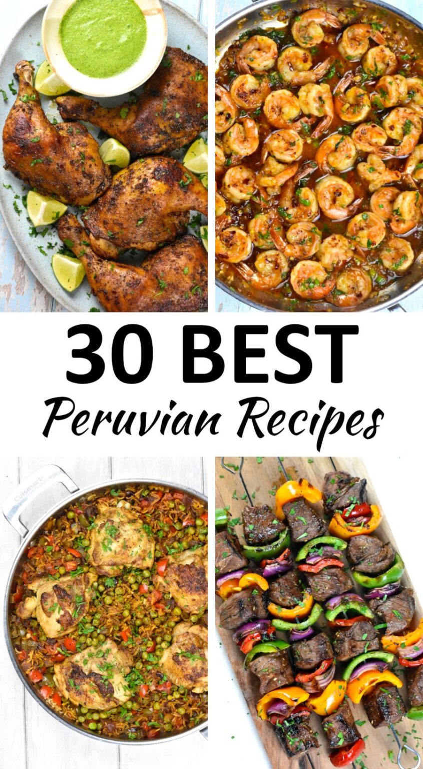 The 30 BEST Peruvian Recipes - GypsyPlate