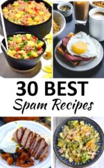 30 BEST Spam Recipes (Easy and Delicious!)
