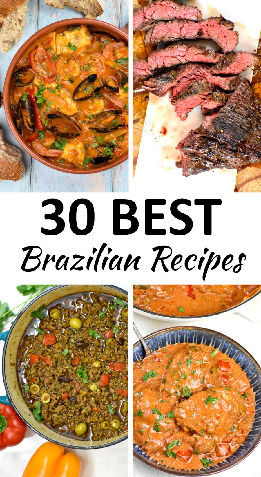The 30 BEST Brazilian Recipes - GypsyPlate