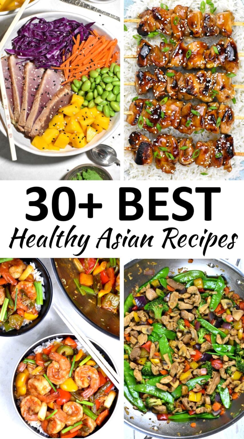 The 30+ BEST Healthy Asian Recipes - GypsyPlate