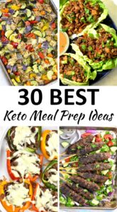 The 30 BEST Keto Meal Prep Ideas - GypsyPlate