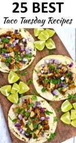 The 25 BEST Taco Tuesday Recipes - GypsyPlate