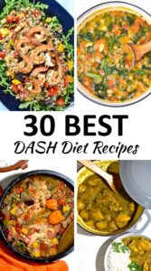 The 30 BEST DASH Diet Recipes - GypsyPlate