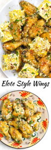 Elote Wings (Mexican Street Corn Inspired)