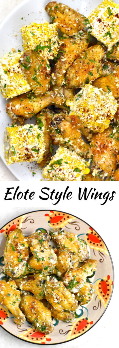 Elote Wings (Mexican Street Corn Inspired)