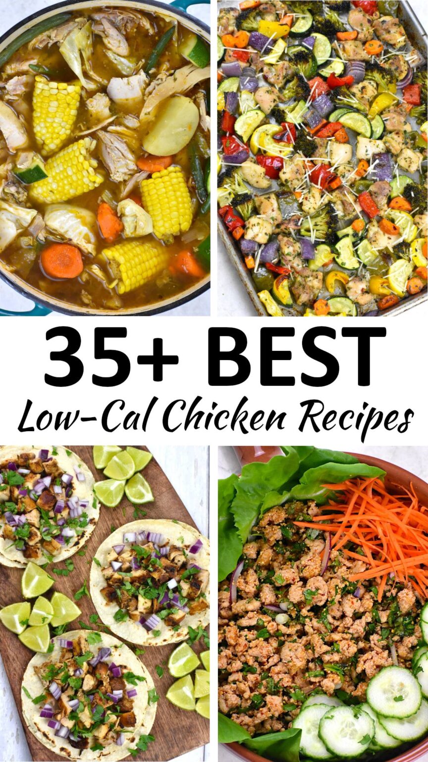 35+ BEST Healthy Low Calorie Chicken Recipes