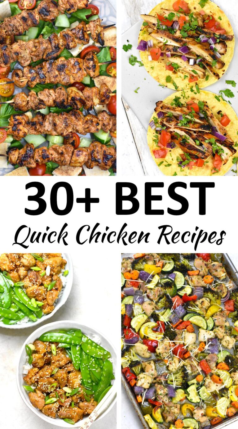 30+ BEST Quick Chicken Recipes (Easy and Delicious!)