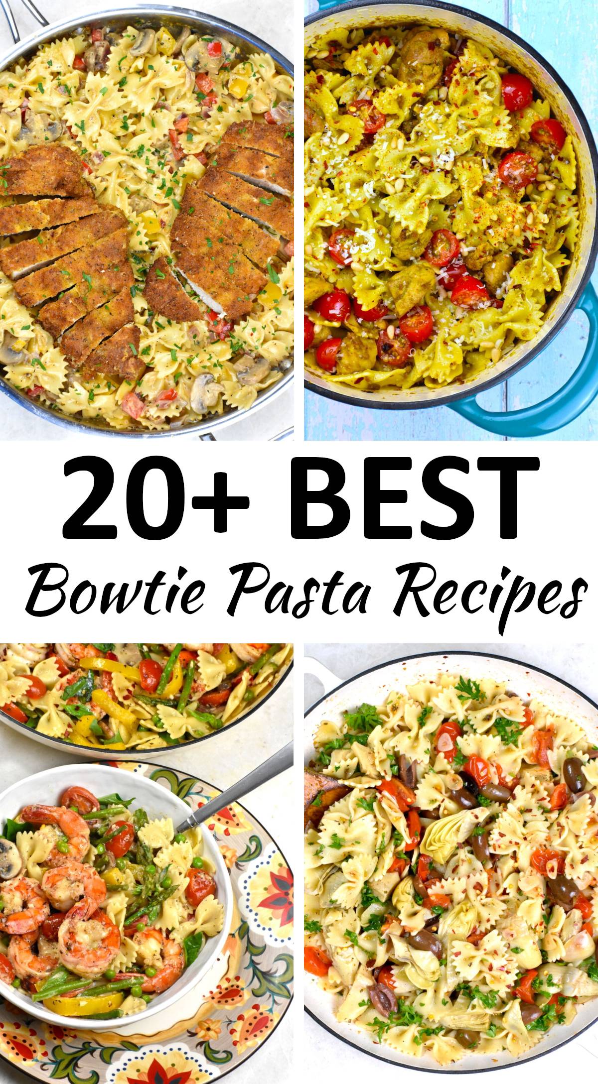 The 22 BEST Bowtie Pasta Recipes - GypsyPlate