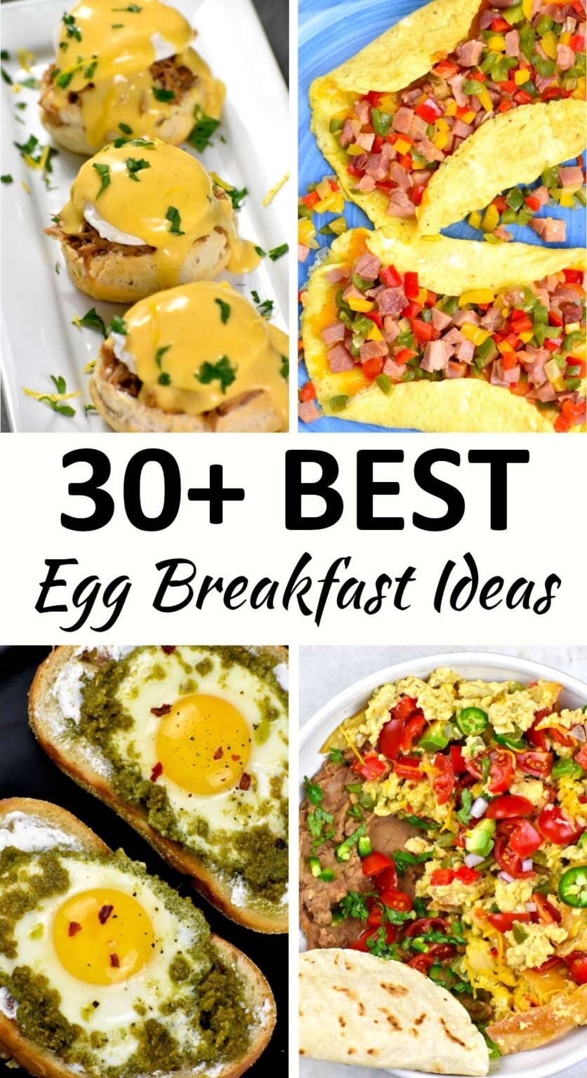 The 30+ BEST Egg Breakfast Ideas - GypsyPlate